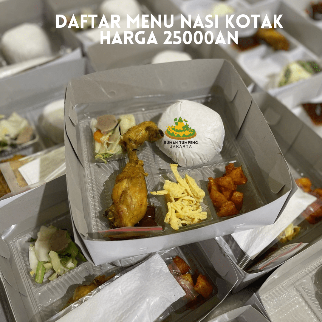 Menu Nasi Kotak Harga 25000 : Lezat dan Terjamin - Rumahtumpengjakarta.com
